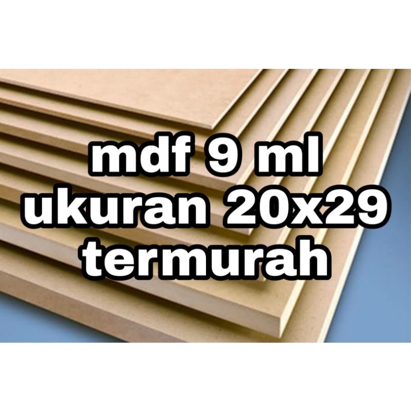 Jual mdf 9 mm 20x29 | Shopee Indonesia