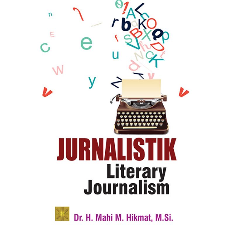 Jual BUKU Jurnalistik: Literary Journalism ORIGINAL-Dr Mahi | Shopee ...