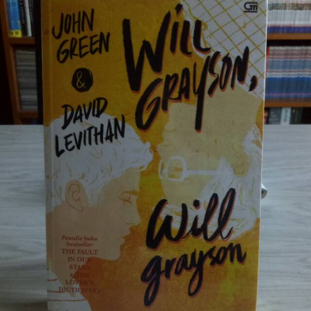 Jual Novel Will Grayson, Will Grayson oleh John Green & David Levithan ...