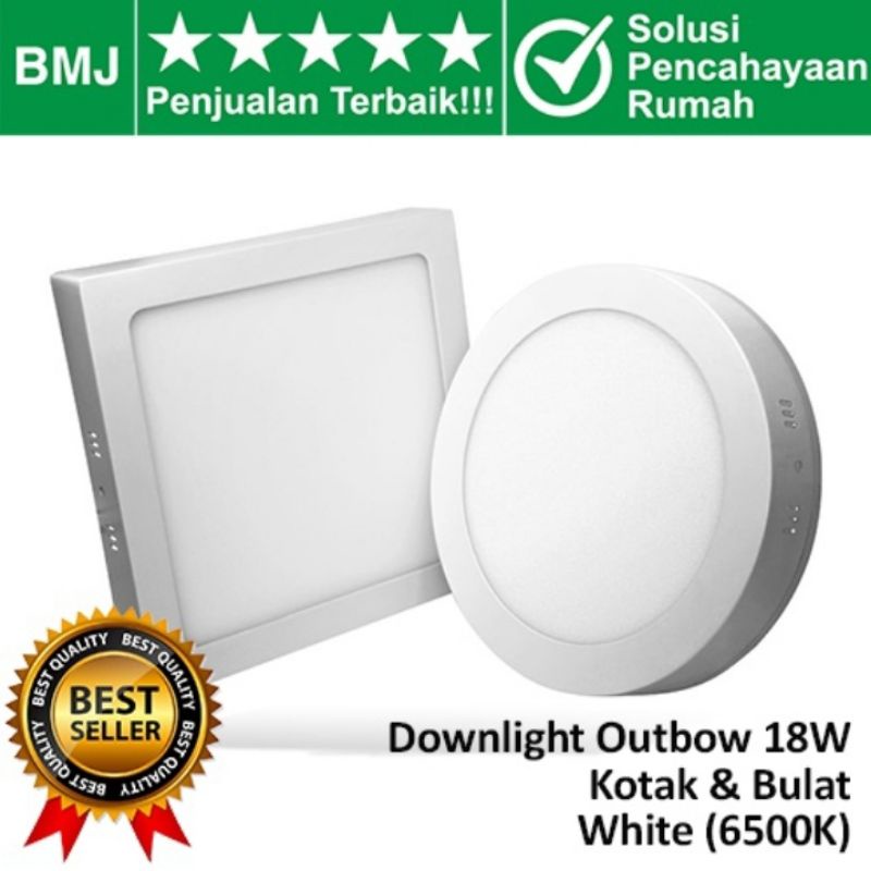 Jual DOWNLIGHT OUTBOW 18WATT SINAR PUTIH BULAT DAN KOTAK. LED DOWNLIGHT OB 18WATT. DOWNLIGHT OB ...