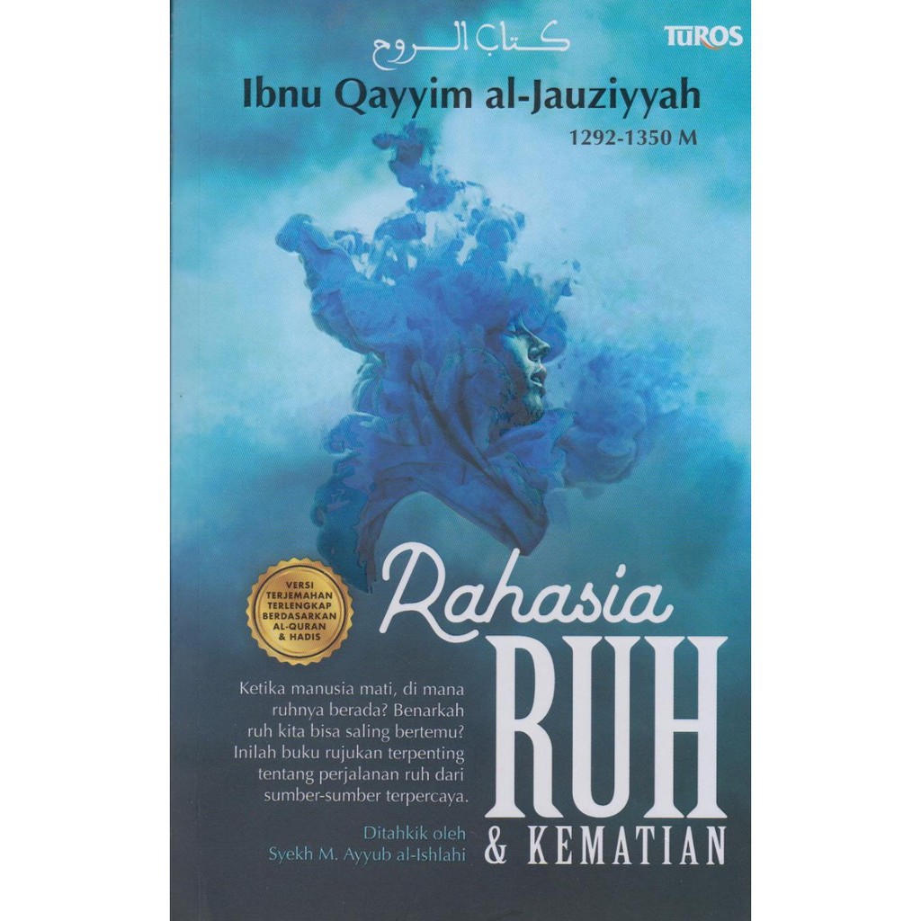Jual Kitab Islam Kitab Rahasia Ruh & Kematian - Ibnu Qayyim al ...