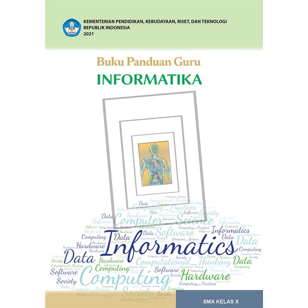 Jual Buku Guru Informatika SMA/SMK Kelas X Kurikulum Merdeka - HET ...
