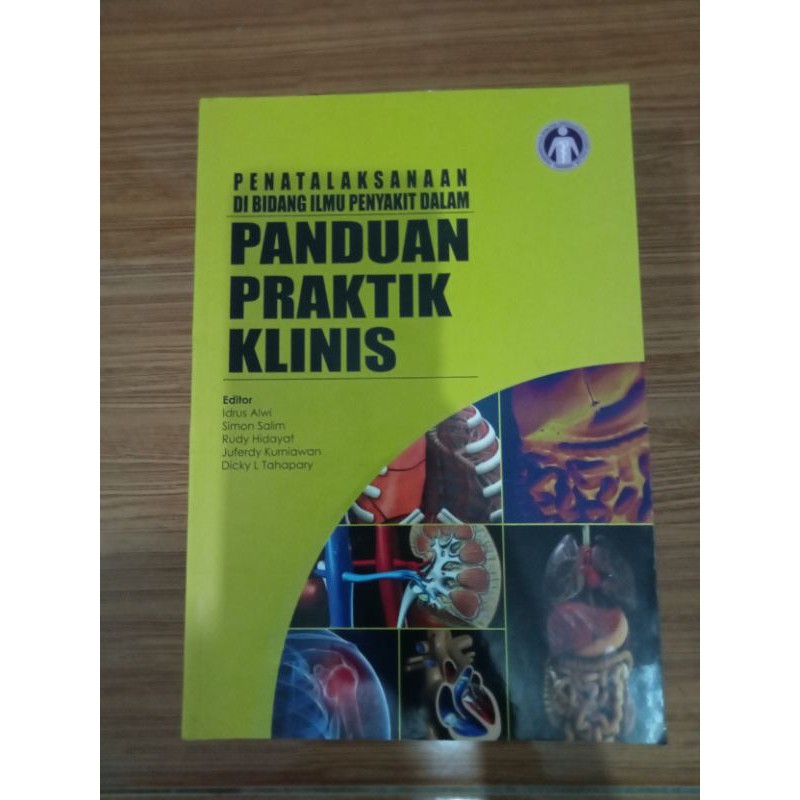 Jual PANDUAN PRAKTIK KLINIS PAPDI: Penatalaksanaan di Bidang Penyakit Dalam (Original) Indonesia ...