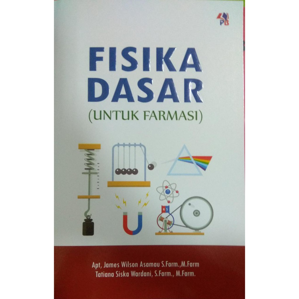 Jual Pustaka Baru : Fisika Dasar (Untuk Farmasi) | Shopee Indonesia