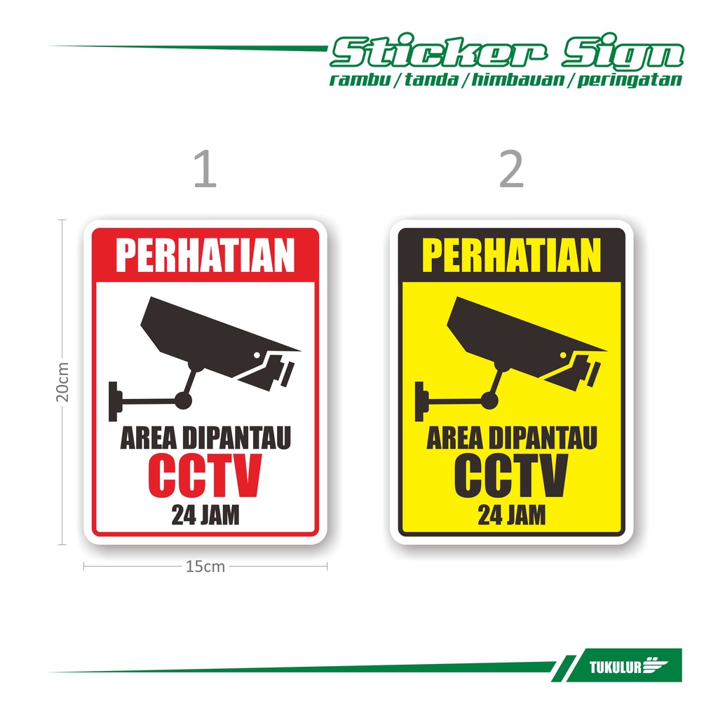 Jual STIKER TANDA SIGN HIMBAUAN PERINGATAN INFORMASI KAMERA CCTV ...
