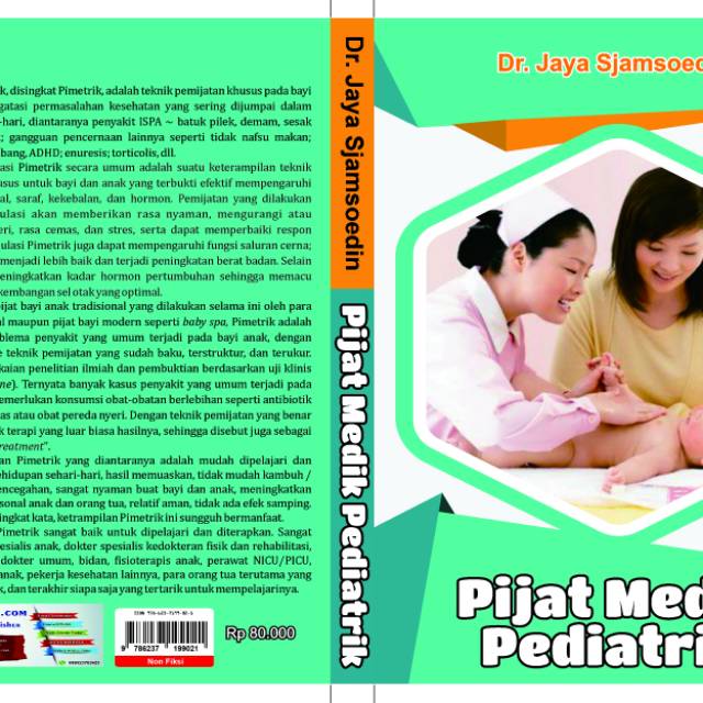 Jual Buku PIJAT MEDIK PEDIATRIK, teknik pijat untuk kesehatan bayi dan ...
