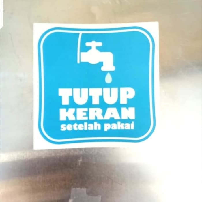 Jual SIGN STICKER TUTUP KERAN SETELAH PAKAI UK 10X10CM | Shopee Indonesia