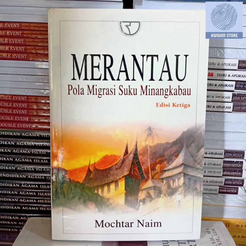 Jual Merantau Pola Migrasi Suku Minangkabau – Mochtar Naim | Shopee ...