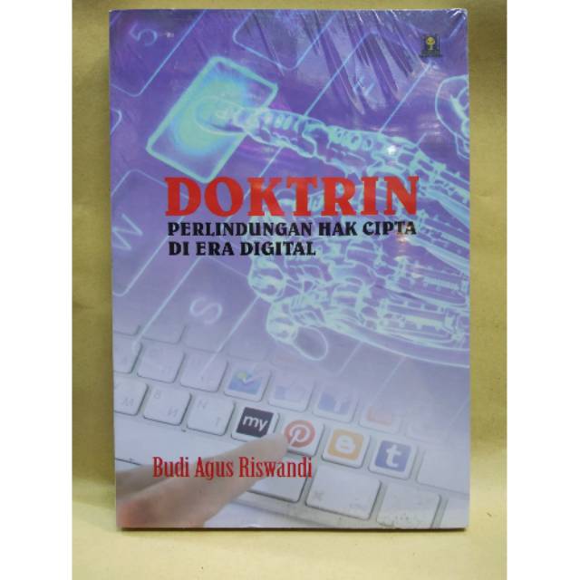 Jual Buku Doktrin Perlindungan Hak Cipta di era Digital karya Budi Agus ... Jual Buku Doktrin Perlindungan Hak Cipta di era Digital karya Budi Agus ...
