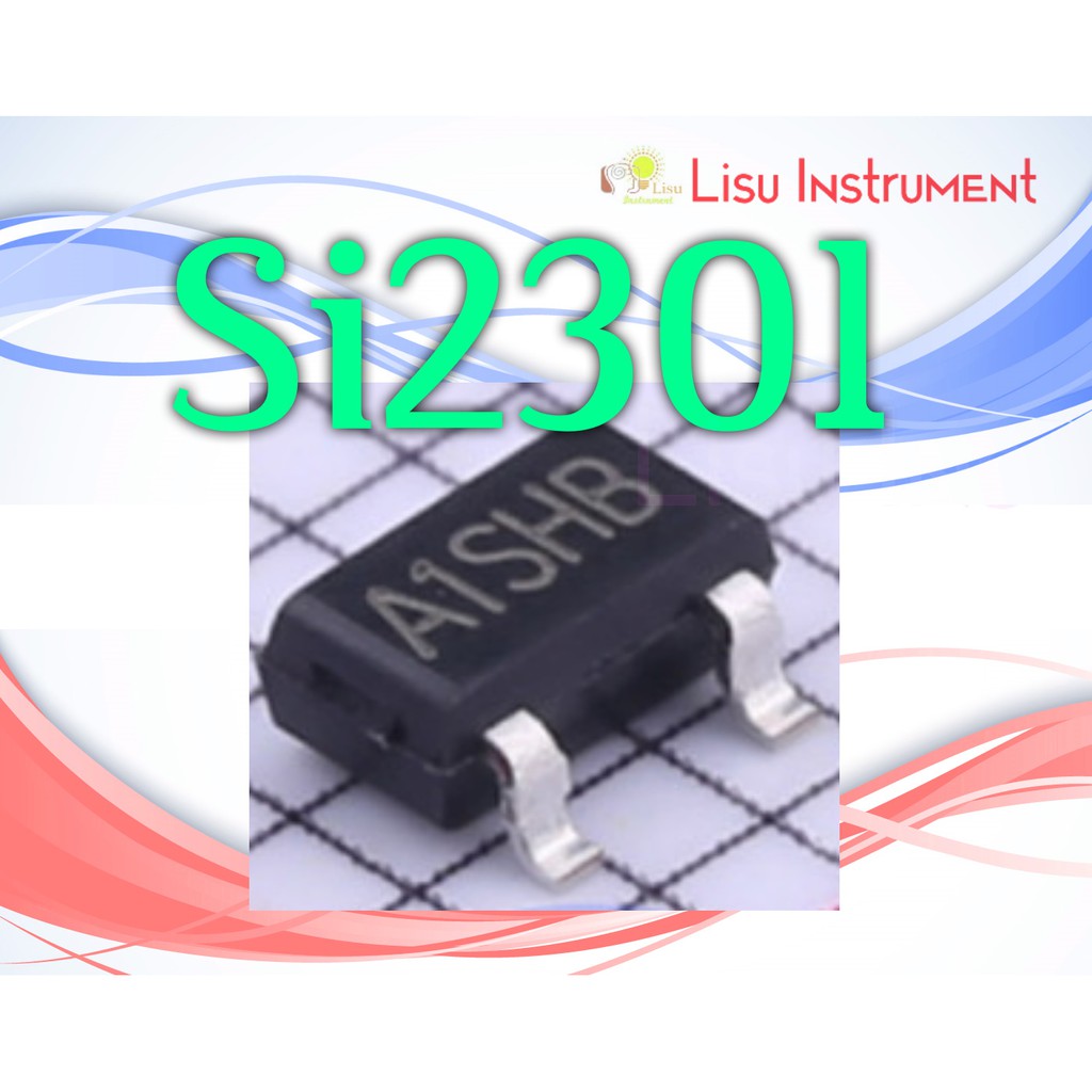 Jual Si2301 P-Channel MOSFET Si2301DS 2301 A1SHB SOT-23 Indonesia ...