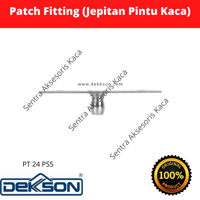 Jual Patch Fitting Dekkson - Penjepit Pintu Kaca PT 24 PS | Shopee Indonesia