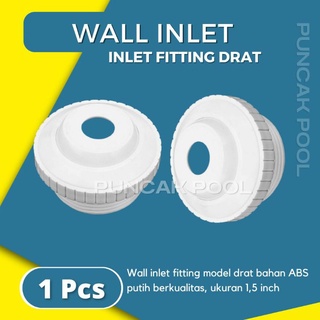 Jual Wall inlet / Inlet Kolam Renang / Nozzle Inlet / Inlet Model Drat ...