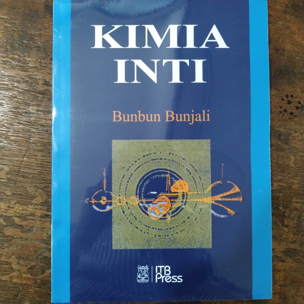 Jual Buku Original Kimia Inti - Bunbun Bunjali - ITB Press | Shopee ...