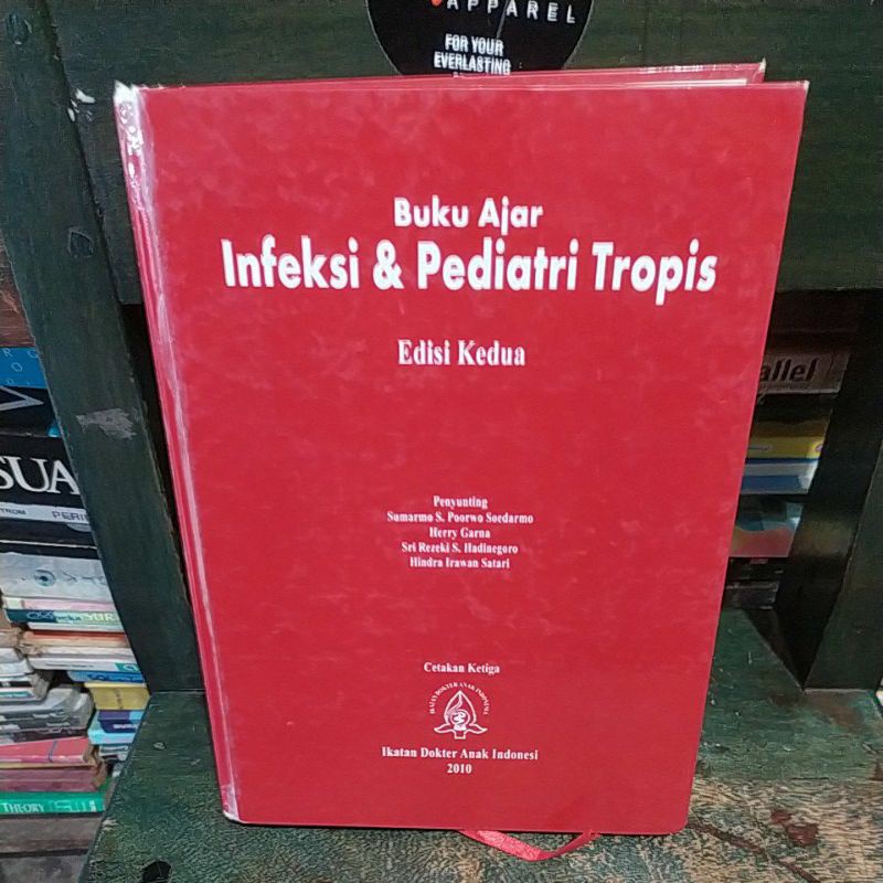 Jual buku ajar infeksi dan pediatri tropis edisi kedua Indonesia|Shopee ... Jual buku ajar infeksi dan pediatri tropis edisi kedua Indonesia|Shopee ...