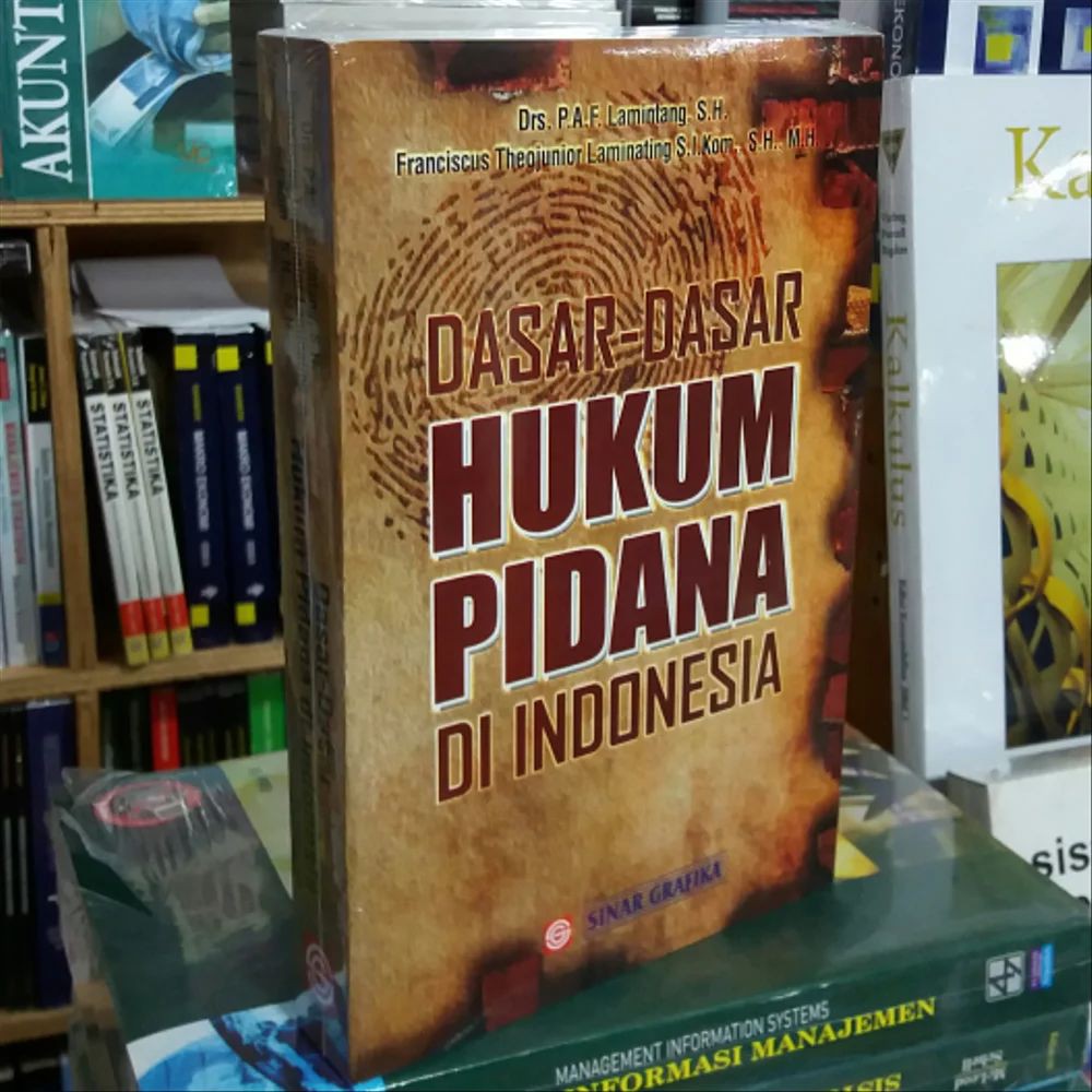 Jual DASAR DASAR HUKUM PIDANA DI INDONESIA by LAMINTANG | Shopee Indonesia