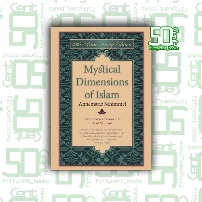 Jual Mystical Dimensions of Islam by Annemarie Schimmel | Shopee Indonesia