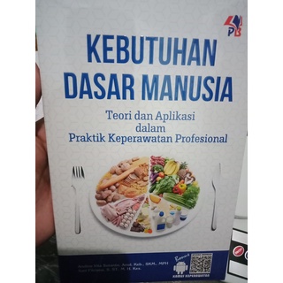 Jual Buku KDM ORIGINAL - Buku Kebutuhan Dasar Manusia Teori dan Aplikasi dalam Praktik ...