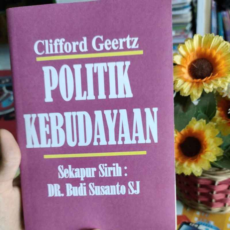 Jual Buku Politik Kebudayaan Clifford Geertz Shopee Indonesia