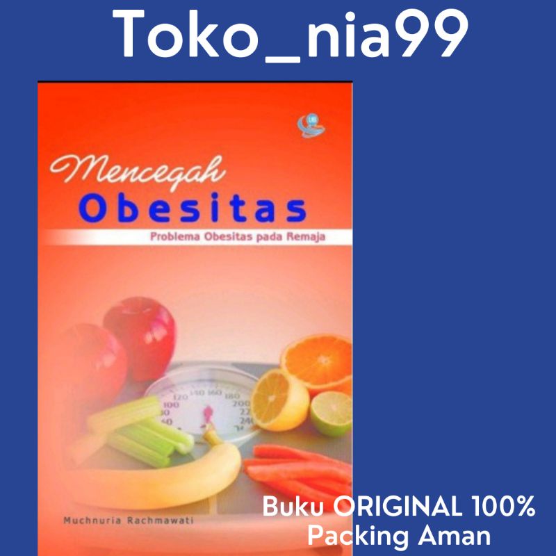 Jual Buku Original Mencegah Obesitas Indonesia|Shopee Indonesia Jual Buku Original Mencegah Obesitas Indonesia|Shopee Indonesia