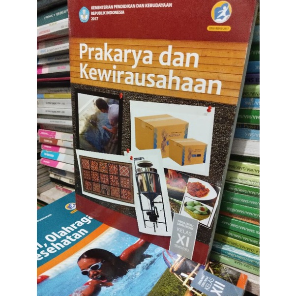 Jual BUKU PRAKARYA DAN KEWIRAUSAHAAN KELAS XI/11/2 SMA SEMESTER 2 BSE/KEMENDIKBUD | Shopee Indonesia