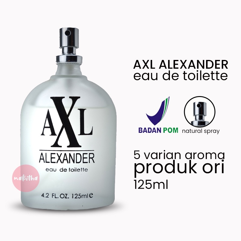 Jual Parfum Pria AXL Alexander Eau De Toilette EDT 125ml Original BPOM ...