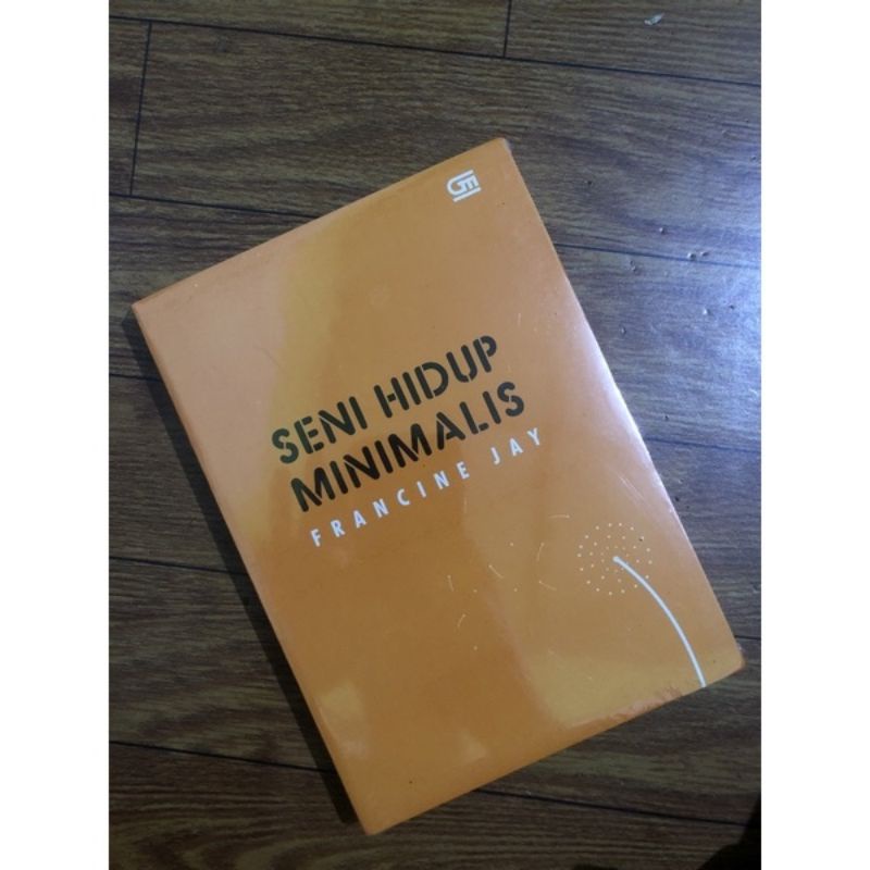 Jual SENI HIDUP MINIMALIS (FRANCINE JAY) | Shopee Indonesia