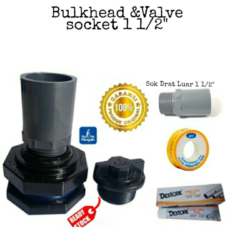 Jual Paket Bulkhead &Valve socket 1 1/2" Indonesia|Shopee Indonesia