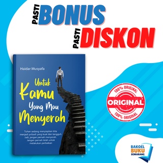 Jual Buku Psikologi Motivasi Untuk Kamu Yang Mau Menyerah Self Improvment Inspirasi Pengembangan ...