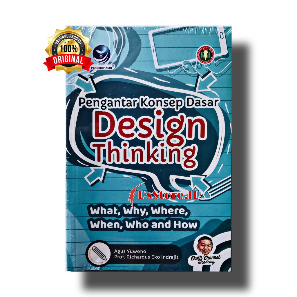 Jual Buku Pengantar Konsep Dasar Design Thinking - What, Why, Where ...