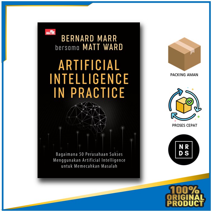 Jual Artificial Intelligence In Practice Bernard Marr | Shopee Indonesia Jual Artificial Intelligence In Practice Bernard Marr | Shopee Indonesia