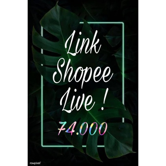 Jual BON LIVE STREAMING SHOPEE 74.000 | Shopee Indonesia