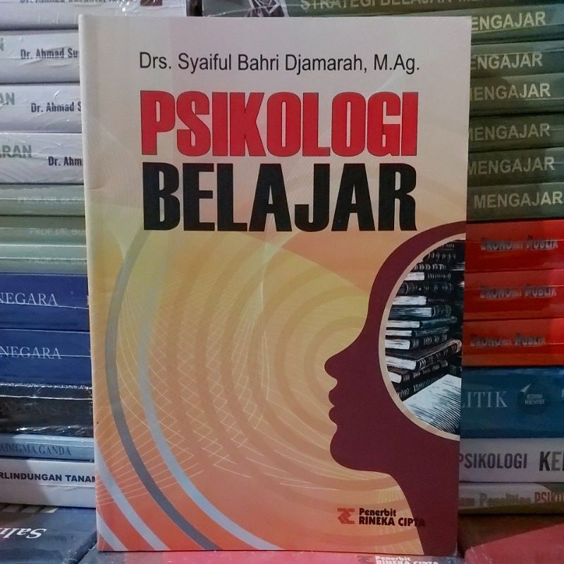 Jual PSIKOLOGI BELAJAR by Drs. Syaiful Bahri Djamarah, M.Ag. | Shopee ...