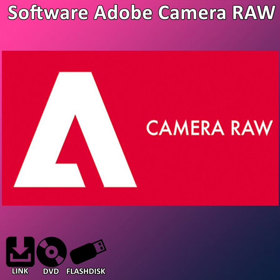 Jual Aplikasi Camera RAW TERBARU untuk Komputer PC Laptop Windows Mac OS | Shopee Indonesia