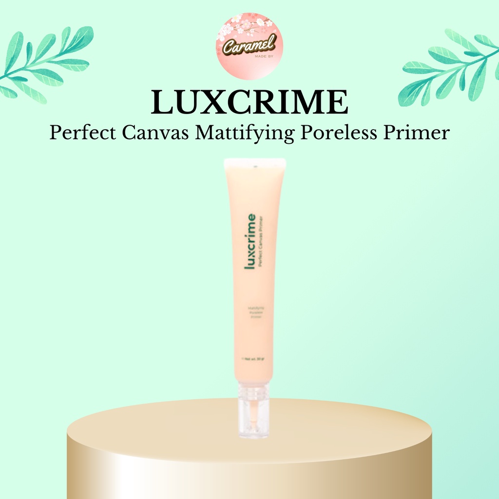 Jual LUXCRIME Perfect Canvas Mattifying Poreless Primer | Shopee Indonesia