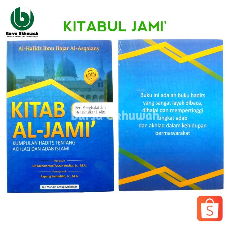 Jual KITABUL JAMI' KUMPULAN HADITS TENTANG AKHLAK DAN ADAB ISLAMI ...