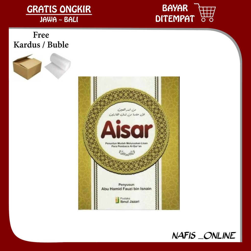 Jual Buku Aisar - Penuntun Mudah Meluruskan Lisan Para Pembaca Al-Quran ...
