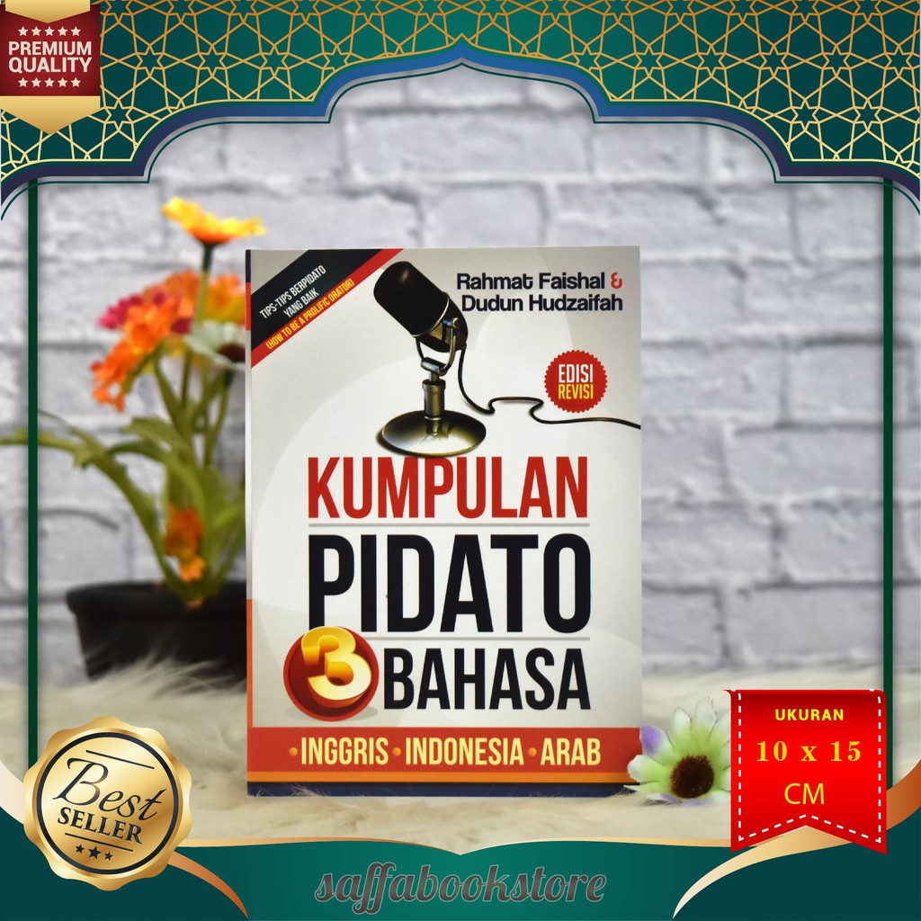 Jual Buku Islami - Kumpulan Pidato 3 Bahasa INGGRIS-INDONESIA-ARAB (Arafah), Kamus Pidato 3 ...