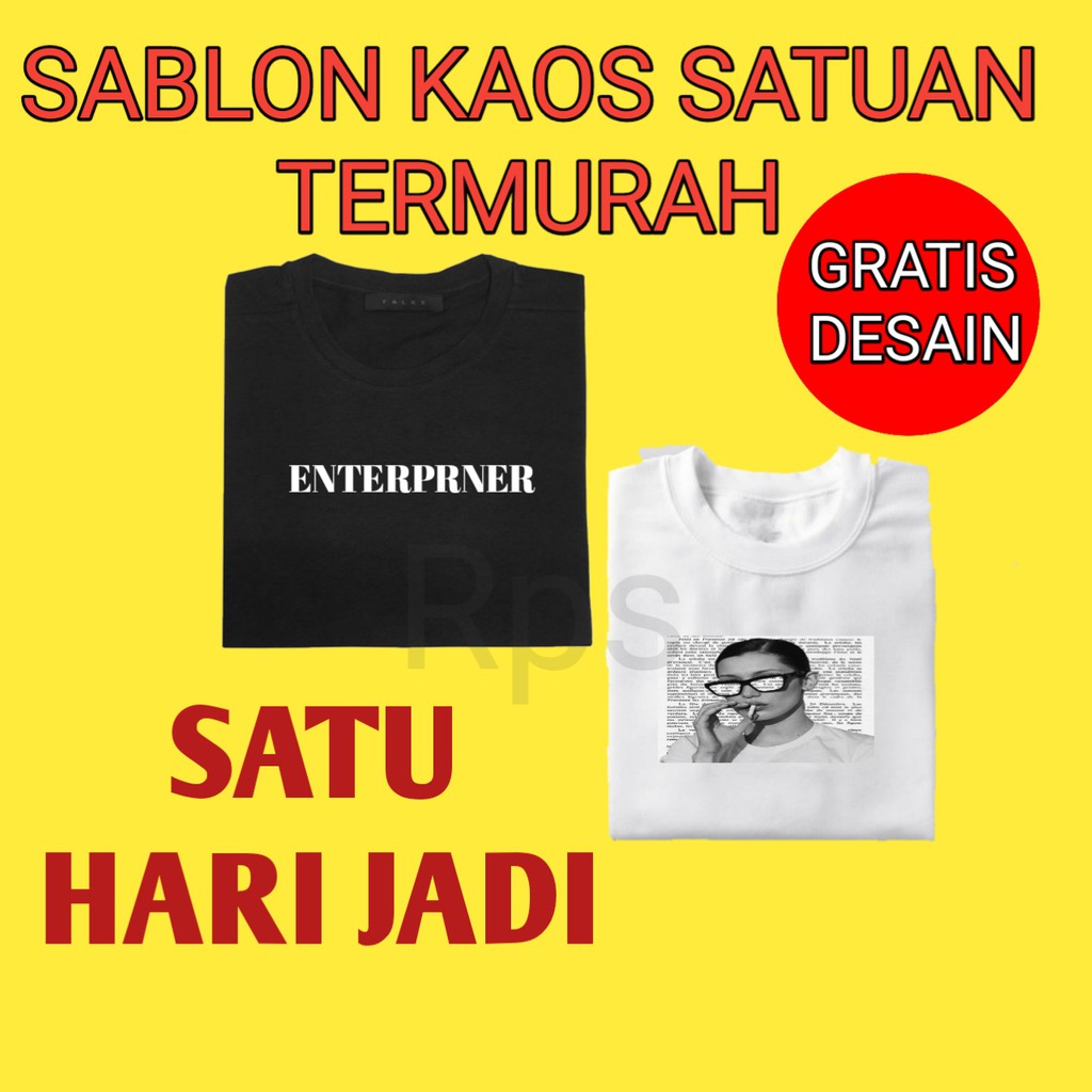 Jual ( COD )KAOS CUSTOM SABLON KATA-KATA DAN GAMBAR/ KAOS SABLON DEPAN ... Jual ( COD )KAOS CUSTOM SABLON KATA-KATA DAN GAMBAR/ KAOS SABLON DEPAN ...