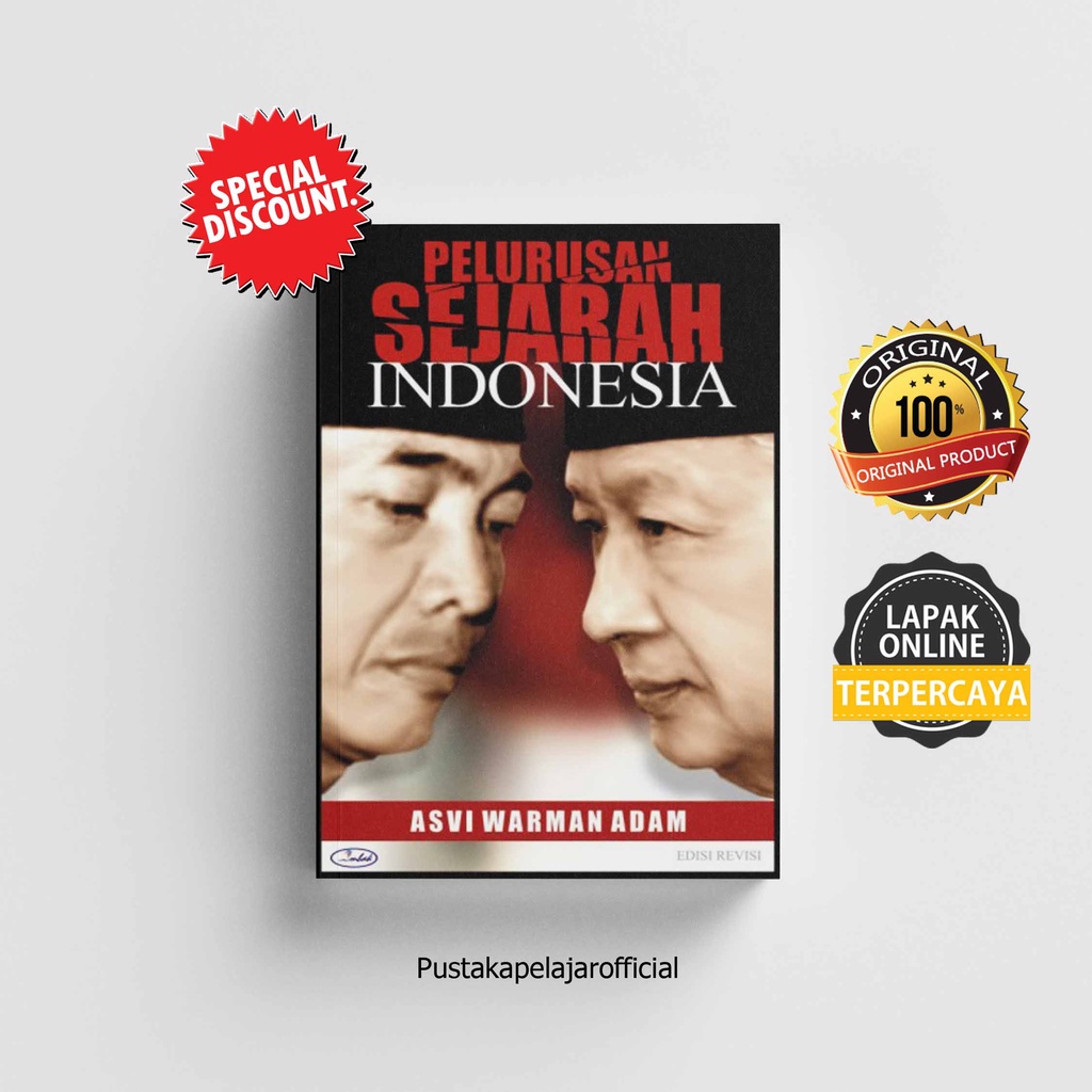 Jual BUKU ORIGINAL PELURUSAN SEJARAH INDONESIA / ASVI WARMAN ADAM / OMBAK | Shopee Indonesia
