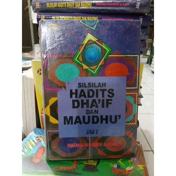 Jual [Original] Buku Silsilah Hadits Dhaif Dan Maudhu Jilid 2 HC by ...