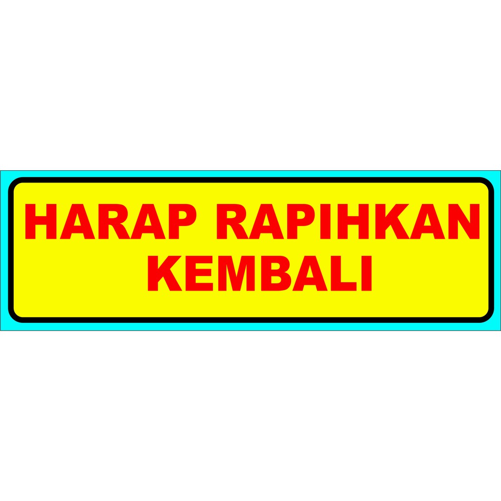 Jual STIKER HARAP RAPIKAN KEMBALI | Shopee Indonesia