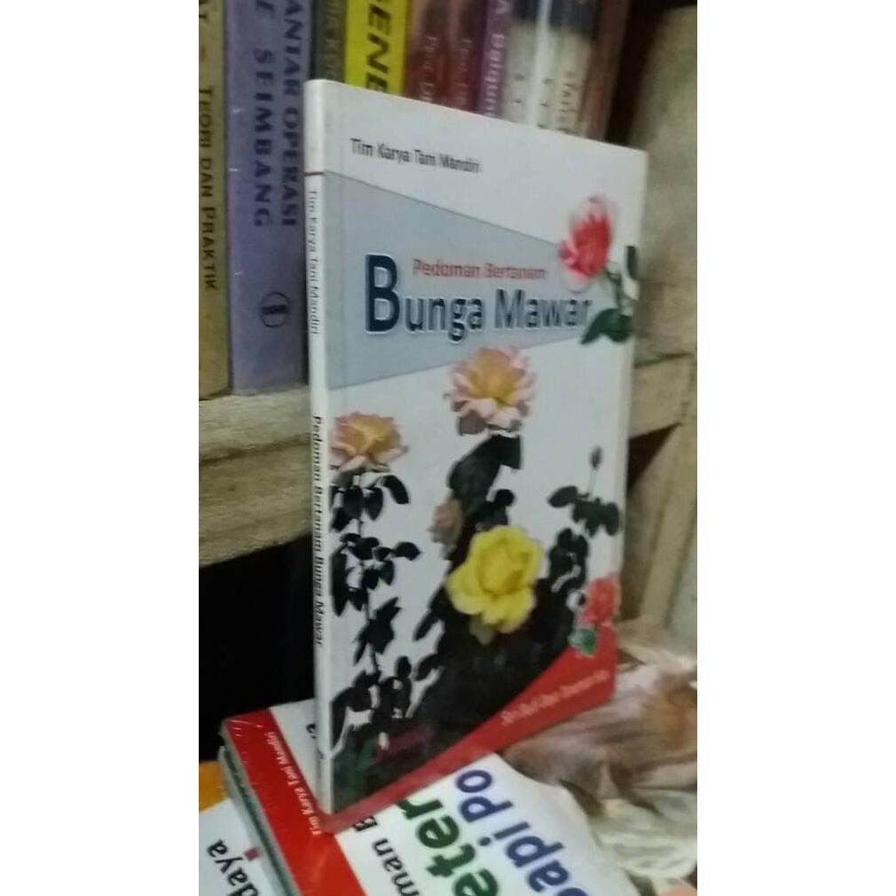 Jual Pedoman Bertanam Bunga Mawar | Shopee Indonesia
