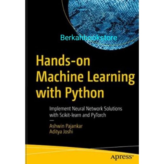 Jual Buku Hands-on Machine Learning with Python by Aditya Joshi ... Jual Buku Hands-on Machine Learning with Python by Aditya Joshi ...
