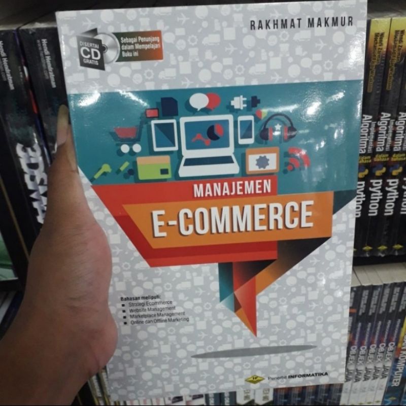 Jual BUKU MANAJEMEN E-COMMERCE + CD - RAKHMAT MAKMUR | Shopee Indonesia