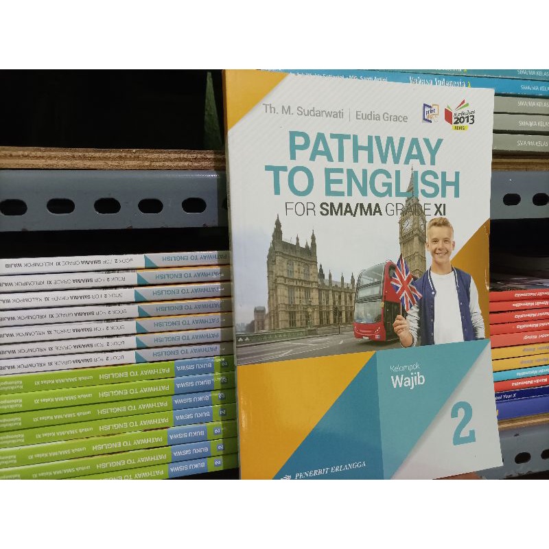 Jual buku siswa pathway to english. untuk sma/ma kelas XI penerbit erlangga kurikulum 2013 ...