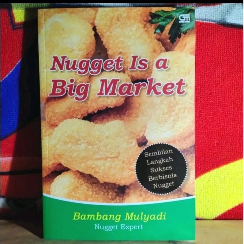 Jual Buku Nugget is a Big Market Oleh Bambang Mulyadi | Shopee Indonesia