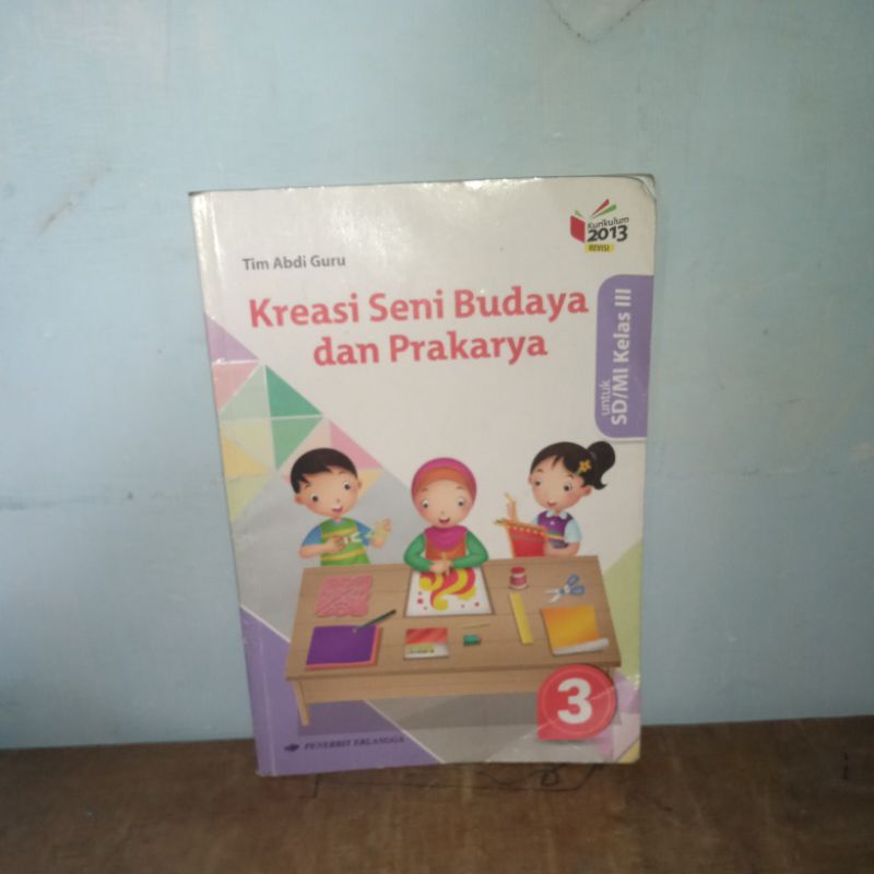 Jual buku kreasi seni budaya dan prakarya kelas 3 | Shopee Indonesia Jual buku kreasi seni budaya dan prakarya kelas 3 | Shopee Indonesia