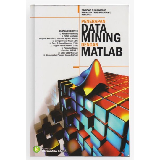 Jual BUKU PENERAPAN DATA MINING DENGAN MATLAB Indonesia|Shopee Indonesia Jual BUKU PENERAPAN DATA MINING DENGAN MATLAB Indonesia|Shopee Indonesia