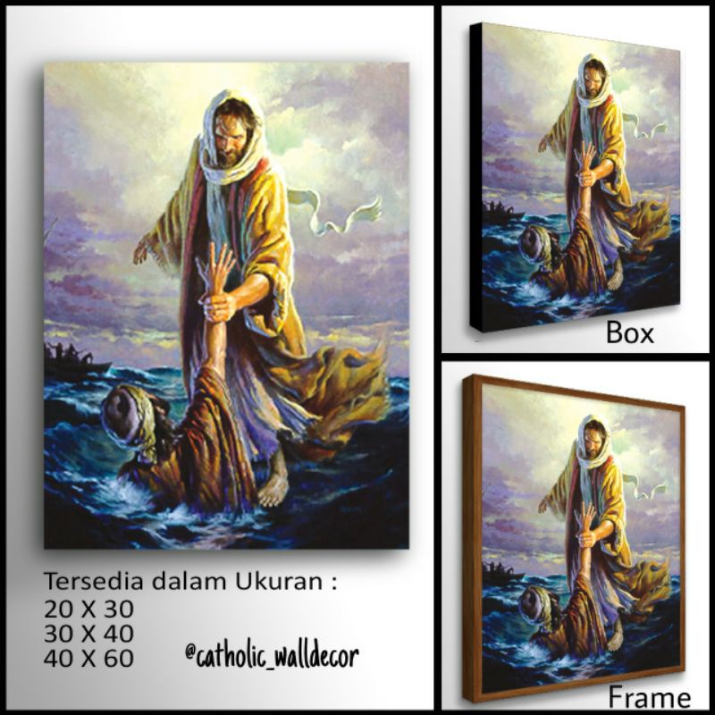 Jual Poster Rohani Kristen Katolik Tuhan Yesus menolong Petrus dengan ...