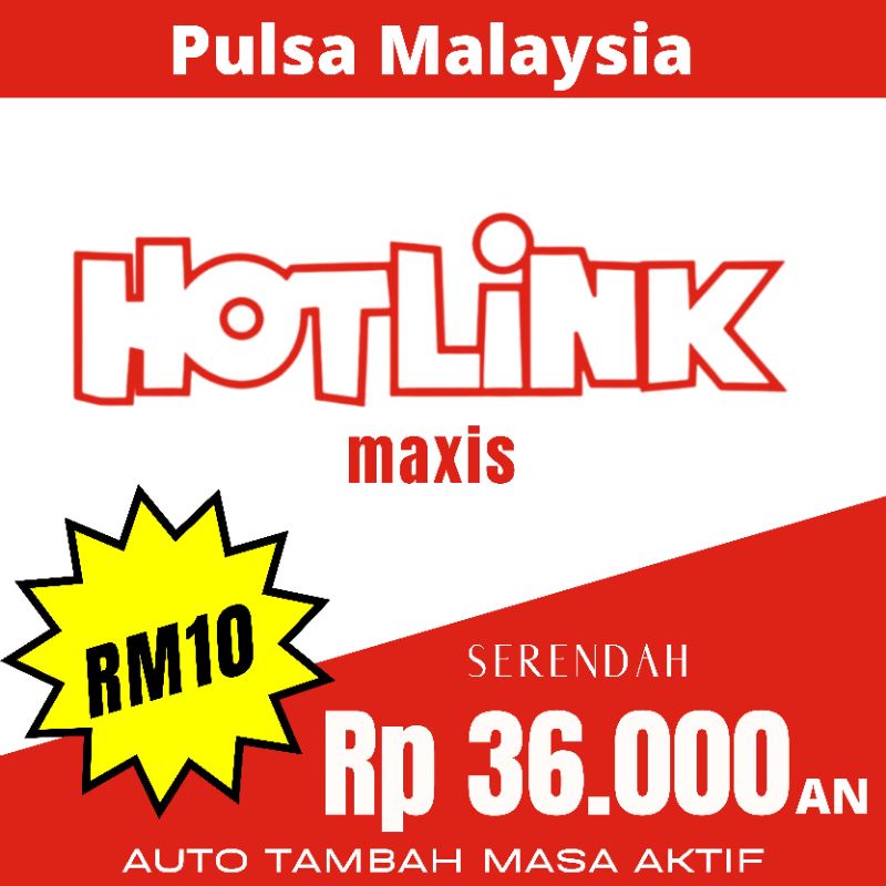 Jual PULSA MALAYSIA Maxis Hotlink [ MURAH ] RM5 - RM10 - RM20 - RM30 - RM50 - RM60 - RM100 - Top ...